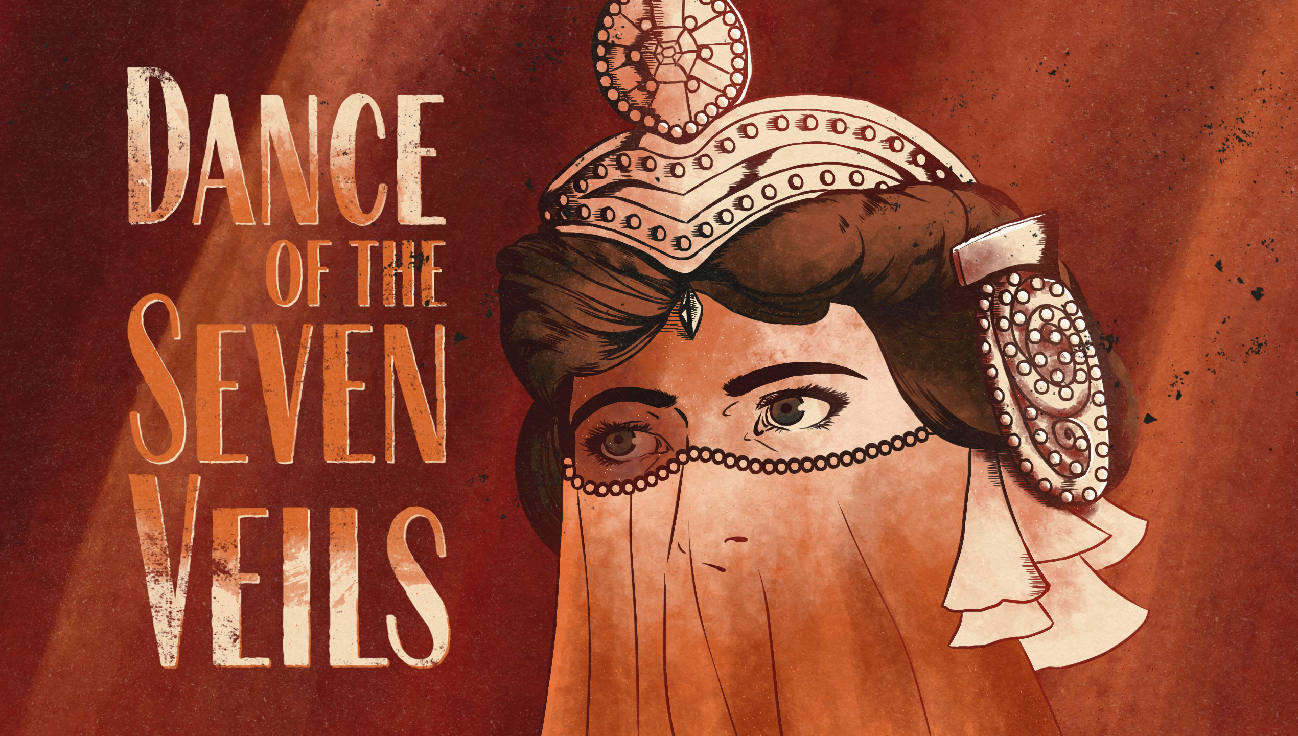Episode 12 The Dance Of The Seven Veils Wicked Women Podcast